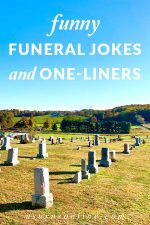 31 Morbid-But-Funny Funeral Jokes & One-Liners – US Urns Online