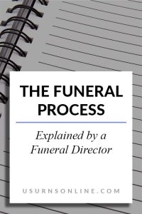A Funeral Director Explains the Funeral Process – US Urns Online