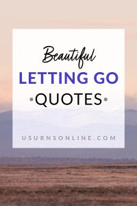 101 Beautiful Letting Go Quotes to Overcome a Loss – US Urns Online